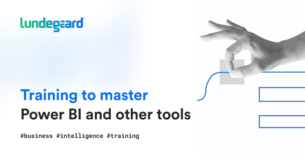 Training to master Power BI and other tools | Lundegaard